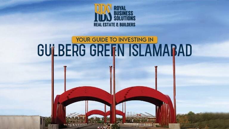 Investing in Gulberg Green Islamabad-Unlocking Lucrative Opportunities