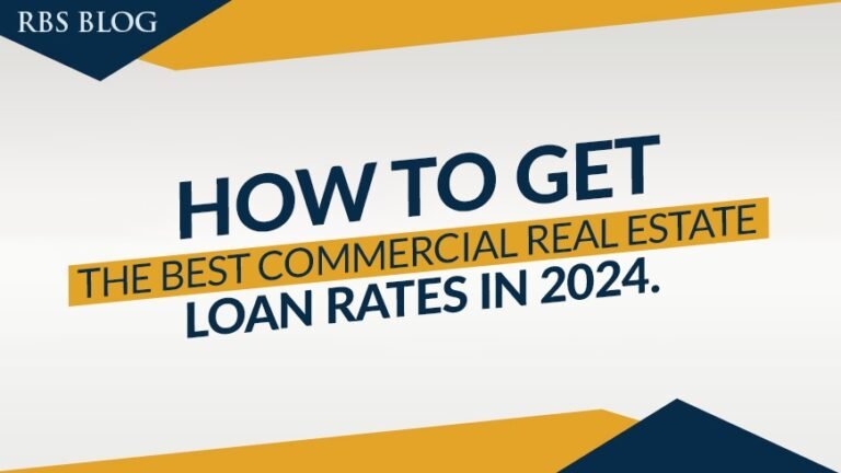 Best Commercial Real Estate Loan Rates